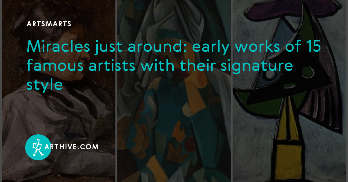 Miracles just around: early works of 15 famous artists with their ...