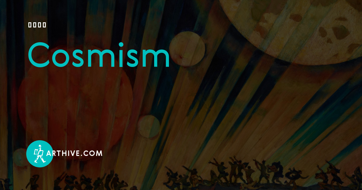 Cosmism | Arthive